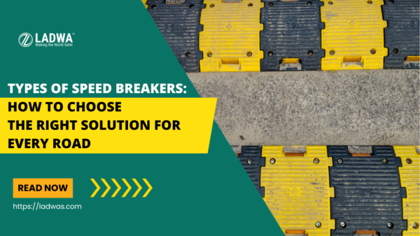Types of Speed Breakers: How to Choose the Right Solution for Every ...